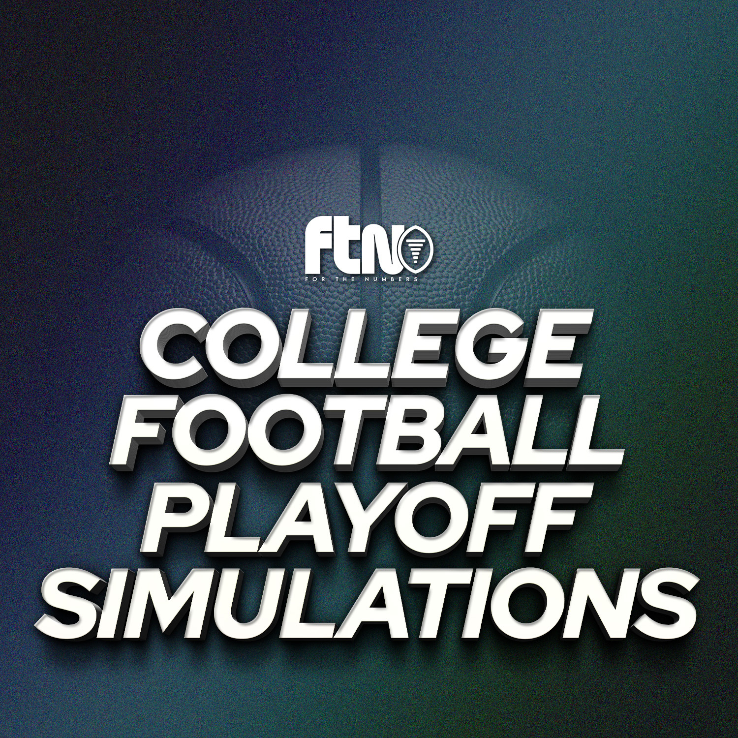 CFB Playoff Projections - FTN Simulation Model