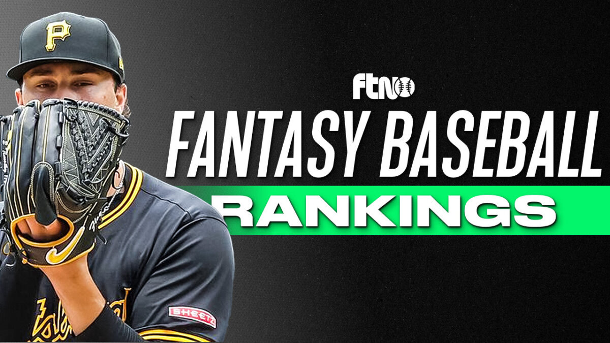 Top Fantasy Baseball Rankings 2025