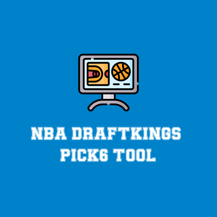 NBA Pick 6 Picks Today | DraftKings Pick 6 Optimizer